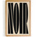 Noir Typography Poster – HypeSheriff Europe
