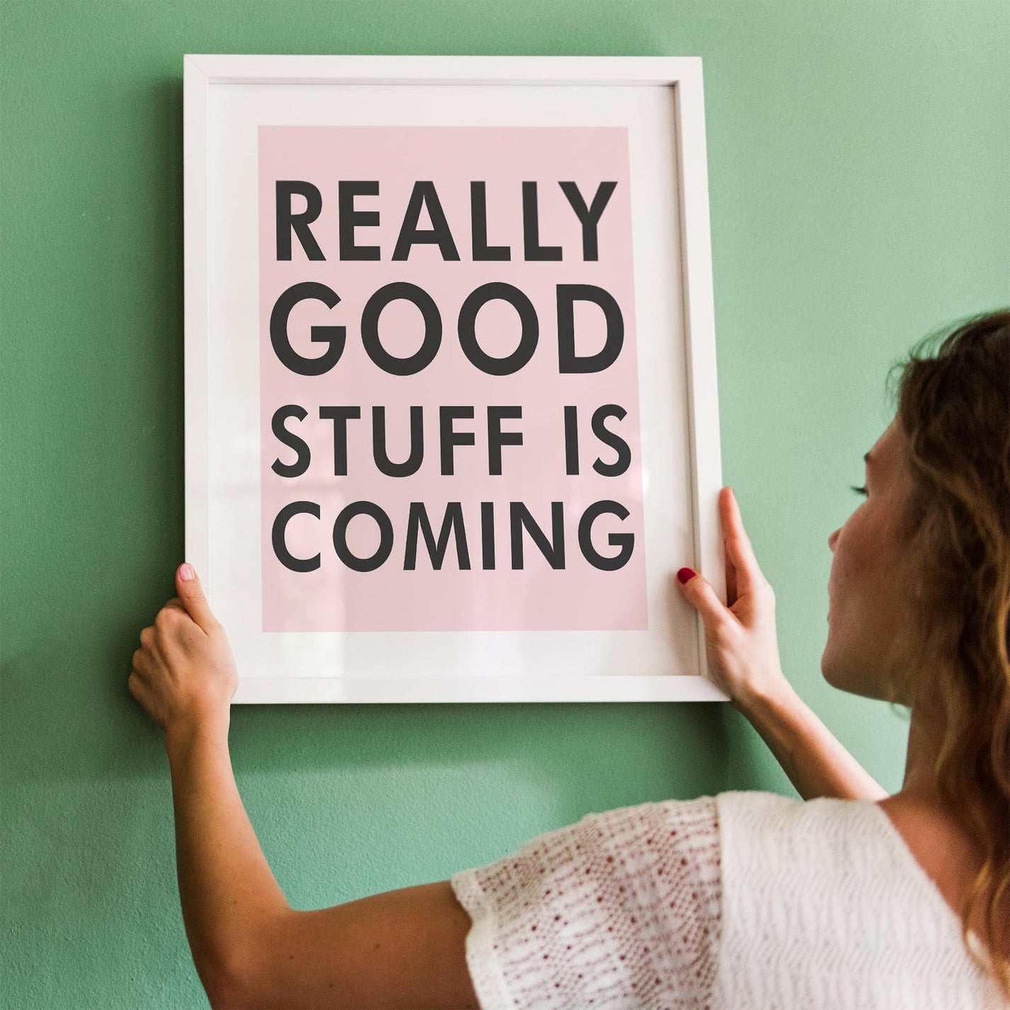 Good Stuff Is Coming Poster – HypeSheriff Europe